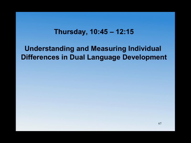 Dual language assessment and intervention: Case studies